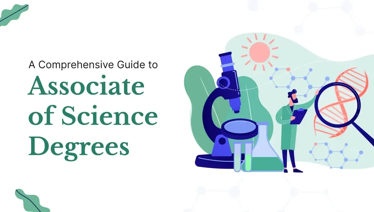 The Comprehensive Guide to Associate of Science Degrees - Ziprecruiter
