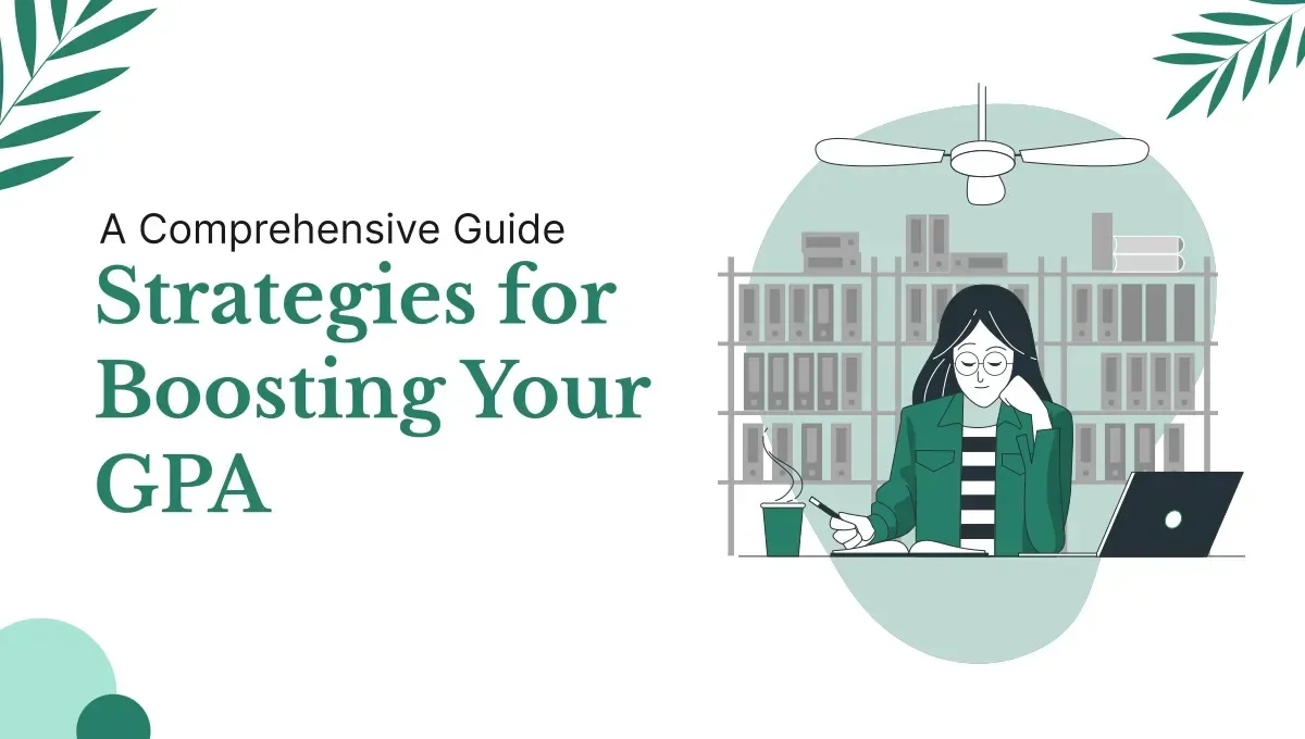 Strategies for Boosting Your GPA: A Comprehensive Guide - Ziprecruiter
