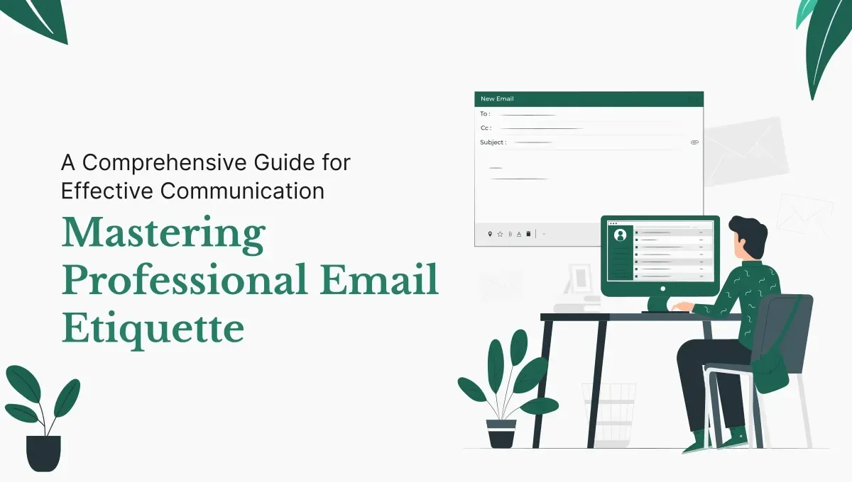 Mastering Professional Email Etiquette: A Comprehensive Guide for ...