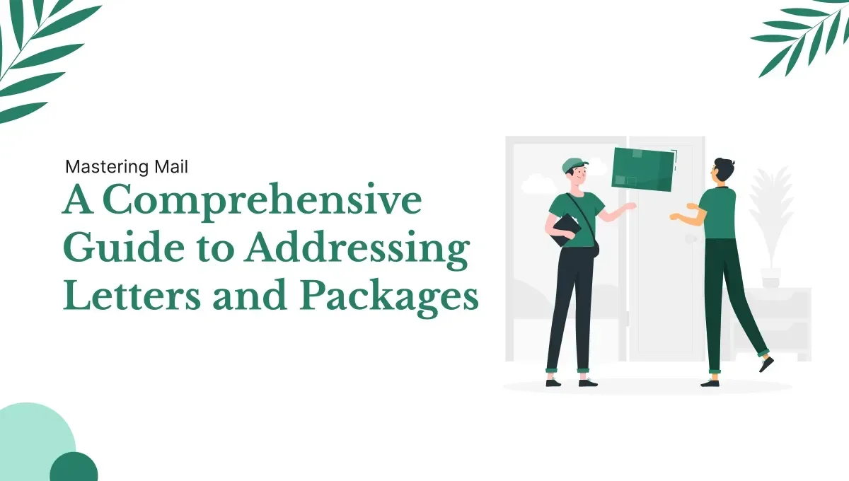 Mastering Mail: A Comprehensive Guide to Addressing Letters and ...