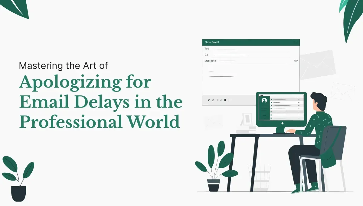 Mastering the Art of Apologizing for Email Delays in the Professional ...