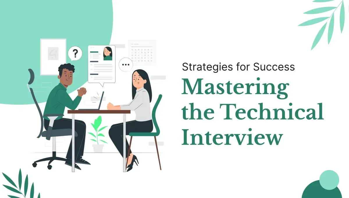 Mastering the Technical Interview: Strategies for Success - Ziprecruiter