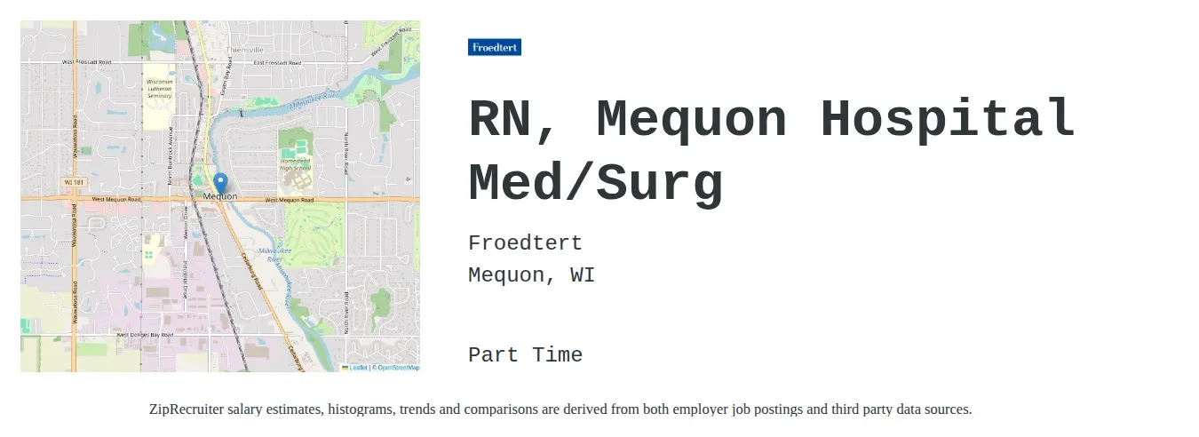 RN, Mequon Hospital Med/Surg Job in Mequon, WI at Froedtert